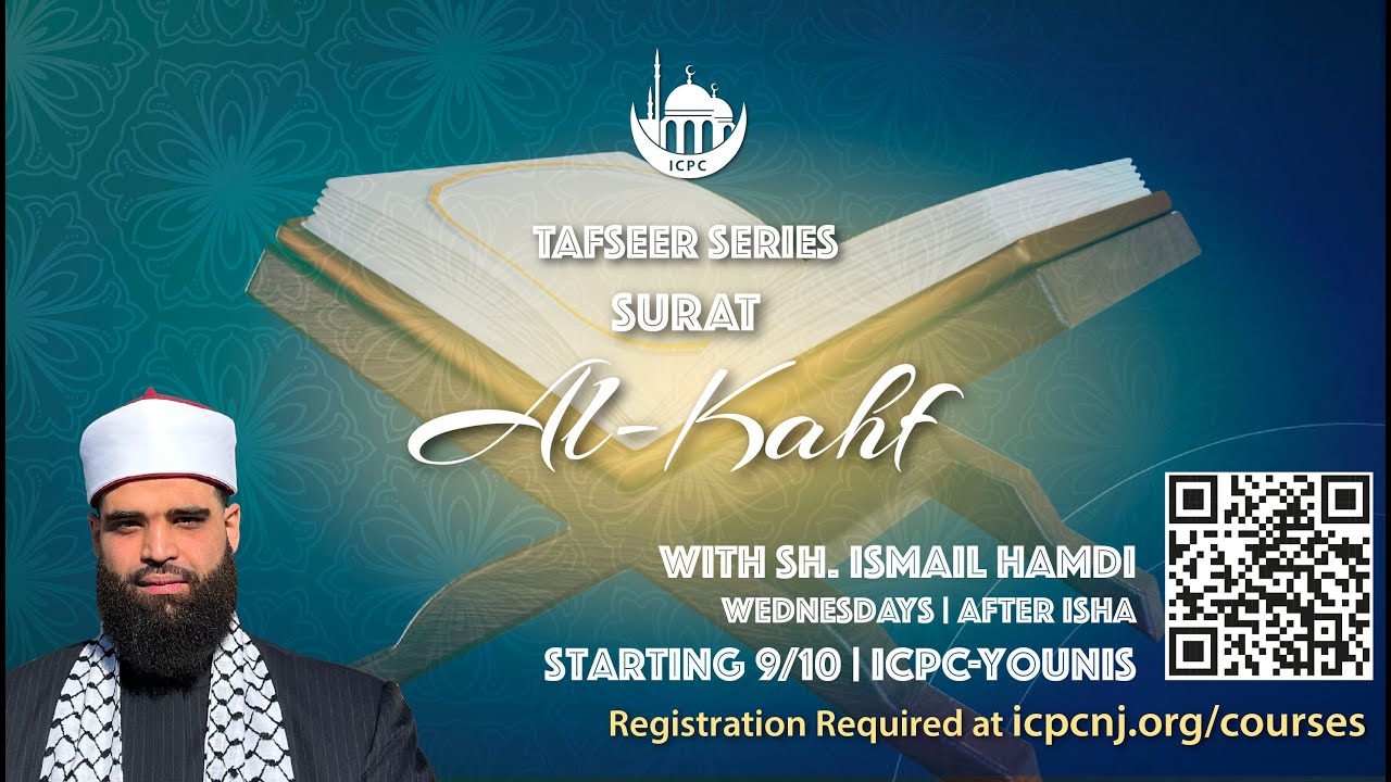 The Story of Dhul-Qarnayn | Al Kahf | Ayahs 83-97 | Shaykh Ismail Hamdi ...
