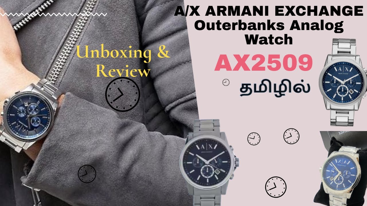 Armani Exchange AX2509 Watch Unboxing & Overview தமிழில் #ax # ...