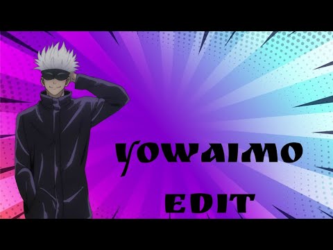 [YOWAIMO] GOJO EDIT - YouTube