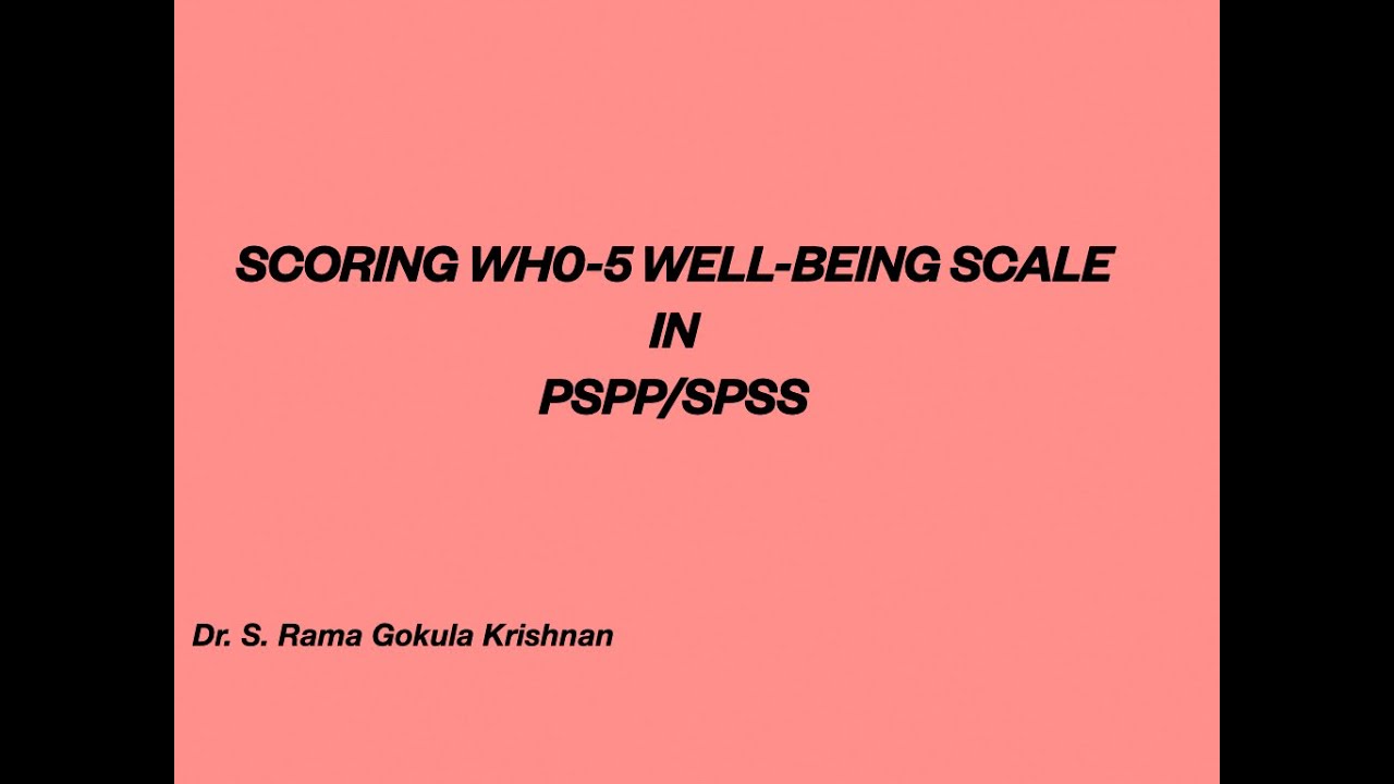 Scoring WHO 5 Wellbeing Scale - YouTube