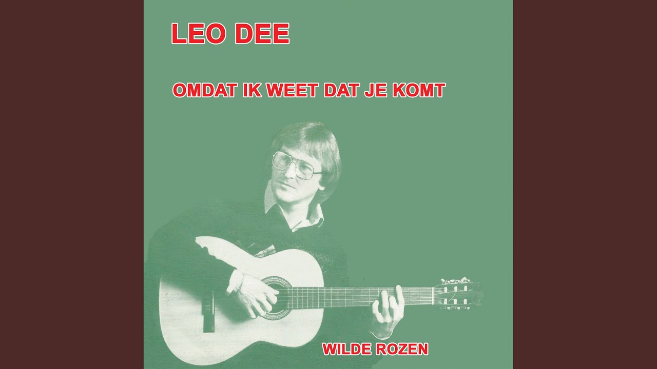 Omdat Ik Weet Dat Je Komt - YouTube