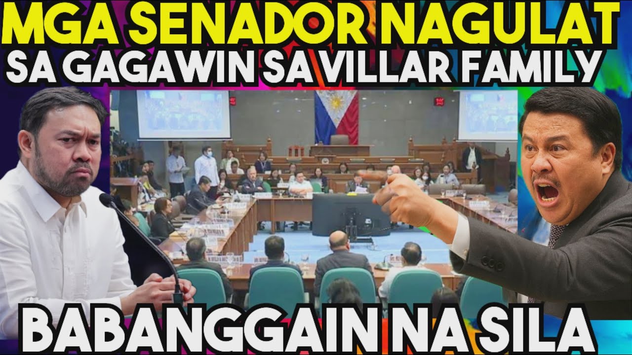 HINDI MAKAPANIWALA ang SENADO sa GAGAWIN sa PAMILYA VILLAR?! DAMAY NA ...