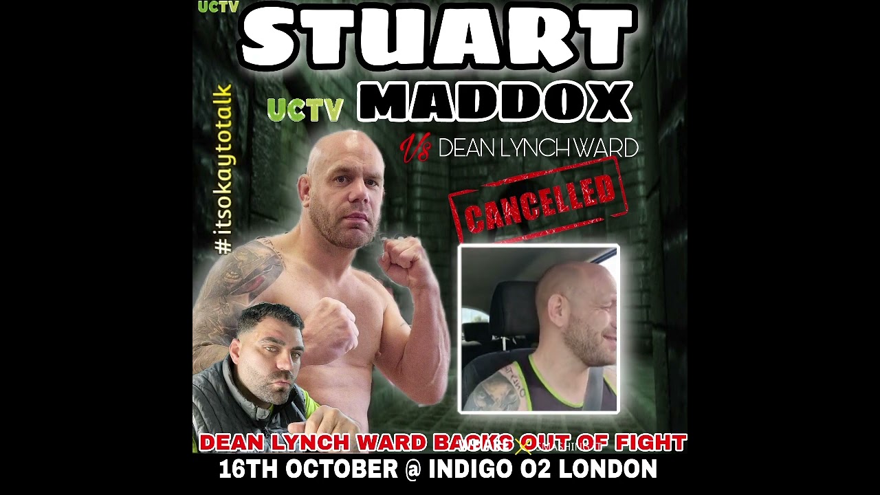 Dean Lynch Ward | Backs out from Fight with | Stuart Maddox - YouTube