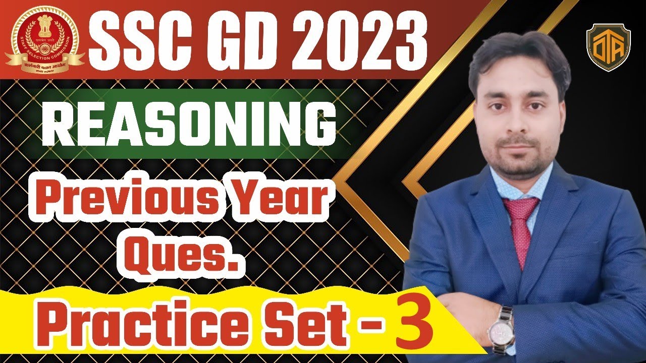 SSC GD 2023 | Reasoning Previous Year Questions | Practice Set 3 | The ...