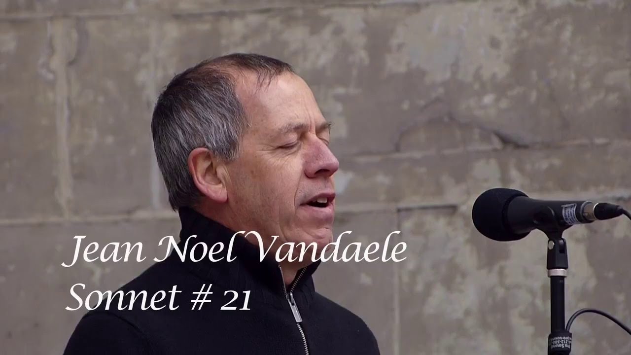 2015 Sonnet Slam, Jean Noel Vandaele, Sonnet #21 - YouTube