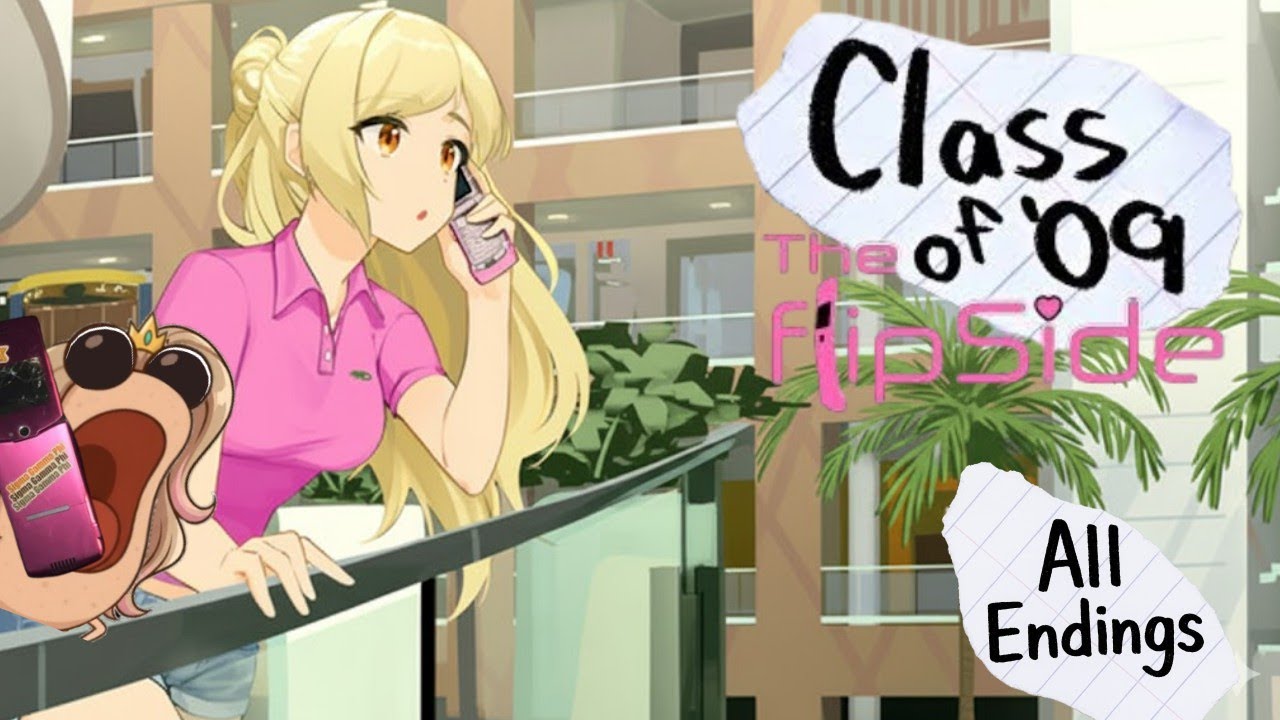 📓Class of '09: The Flip Side Full Gameplay (All Endings) - All These ...