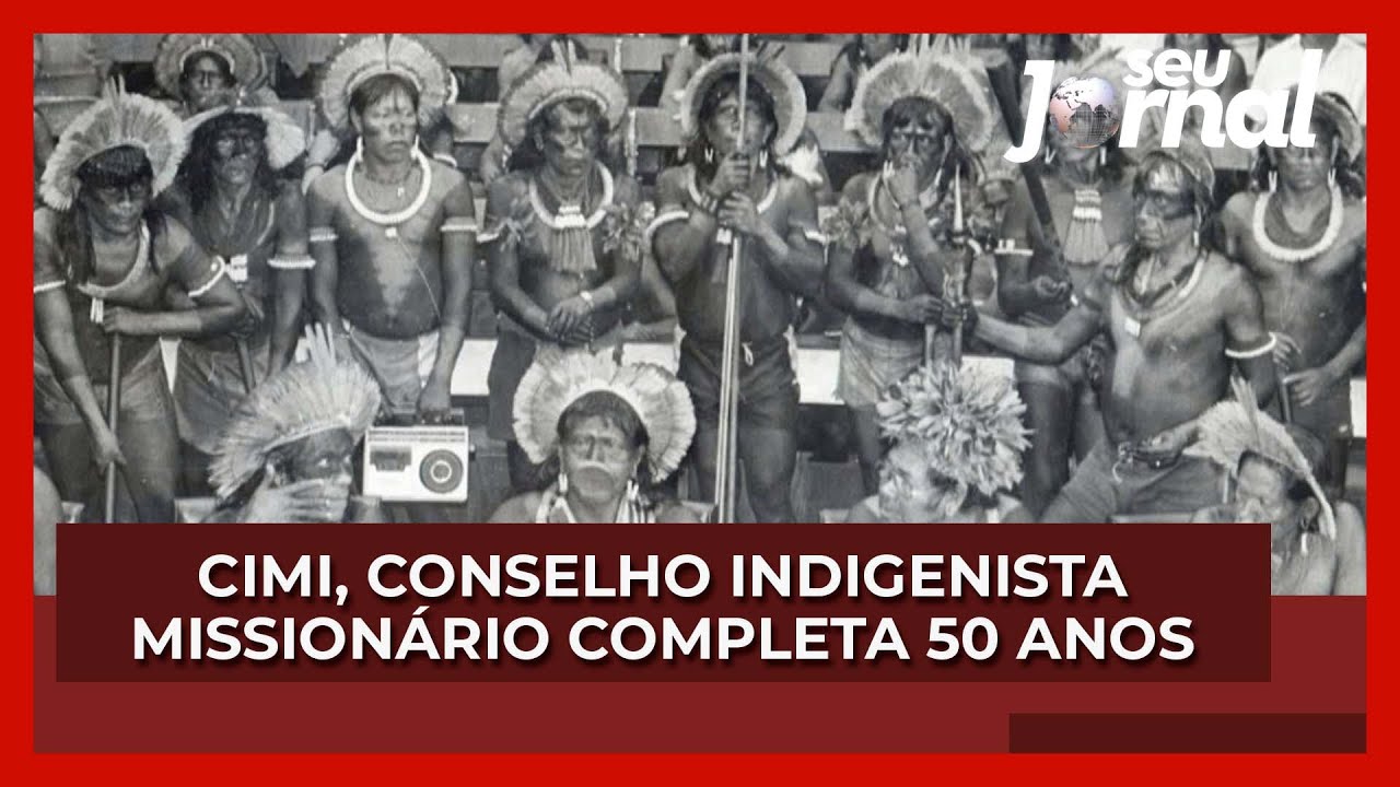 CIMI, Conselho Indigenista Missionário completa 50 anos - YouTube