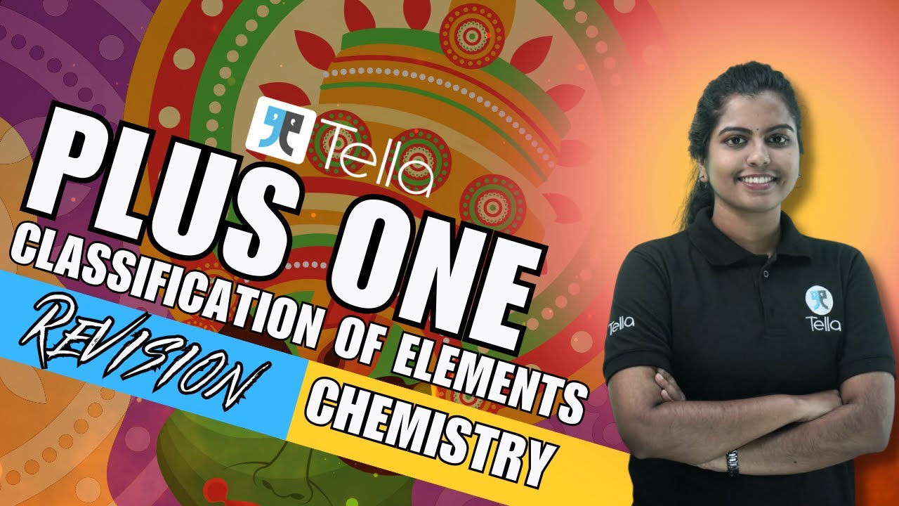 Classification Of Elements | Onam Revision | Super Charge - UP | Plusone | Tella Classes - YouTube