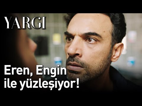 Yargı 11. Bölüm - Eren, Engin ile Yüzleşiyor!
