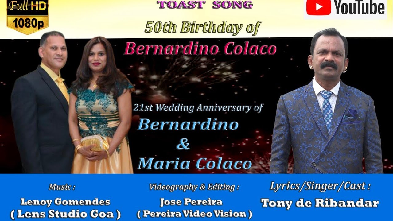 50th Birthday | 21st Wedding Anniversary | Konkani Toast Song | Tony De ...