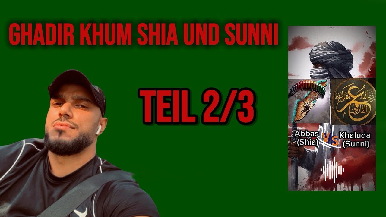 Debatte: Abbas (Shia) vs Khaluda (Sunni/Salafi) | Ist Ali ibn Abi Talib ...