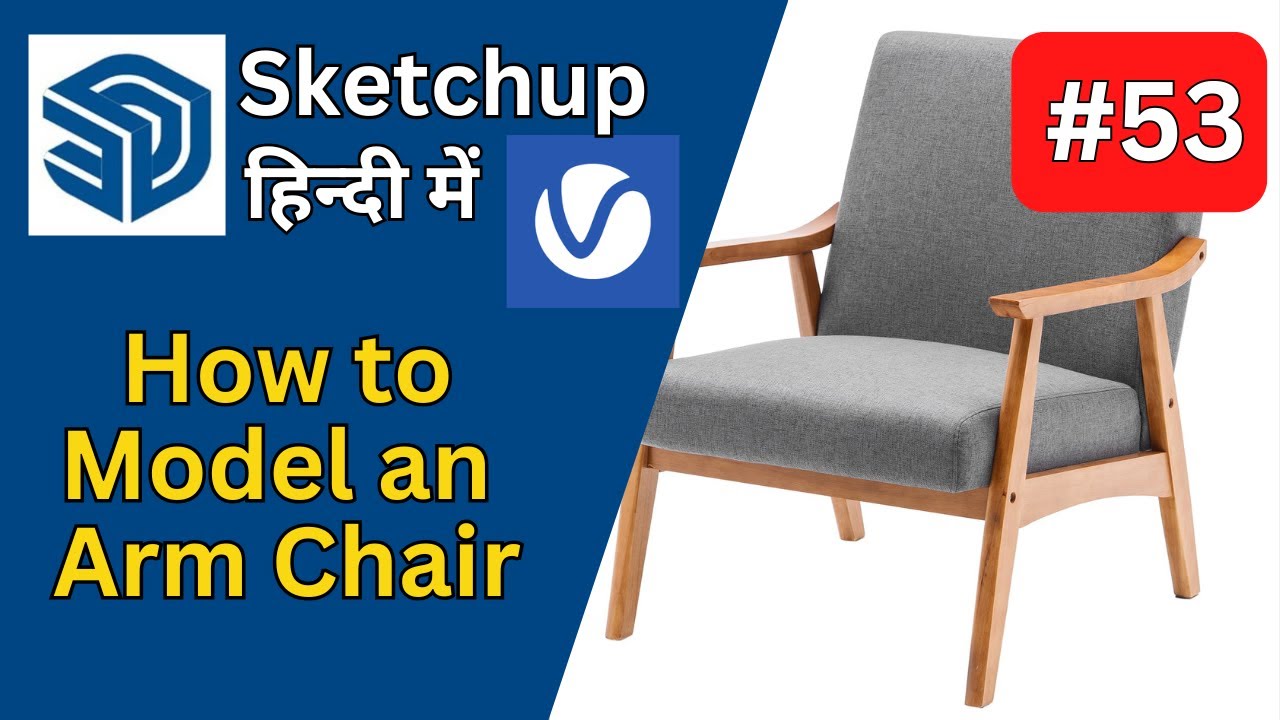 How to Model an Armchair in SketchUp | Part 53 | Custom Furniture ...