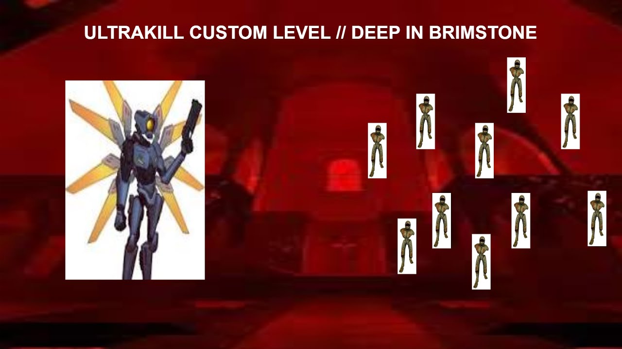 ULTRAKILL CUSTOM LEVEL // DEEP IN BRIMSTONE - YouTube
