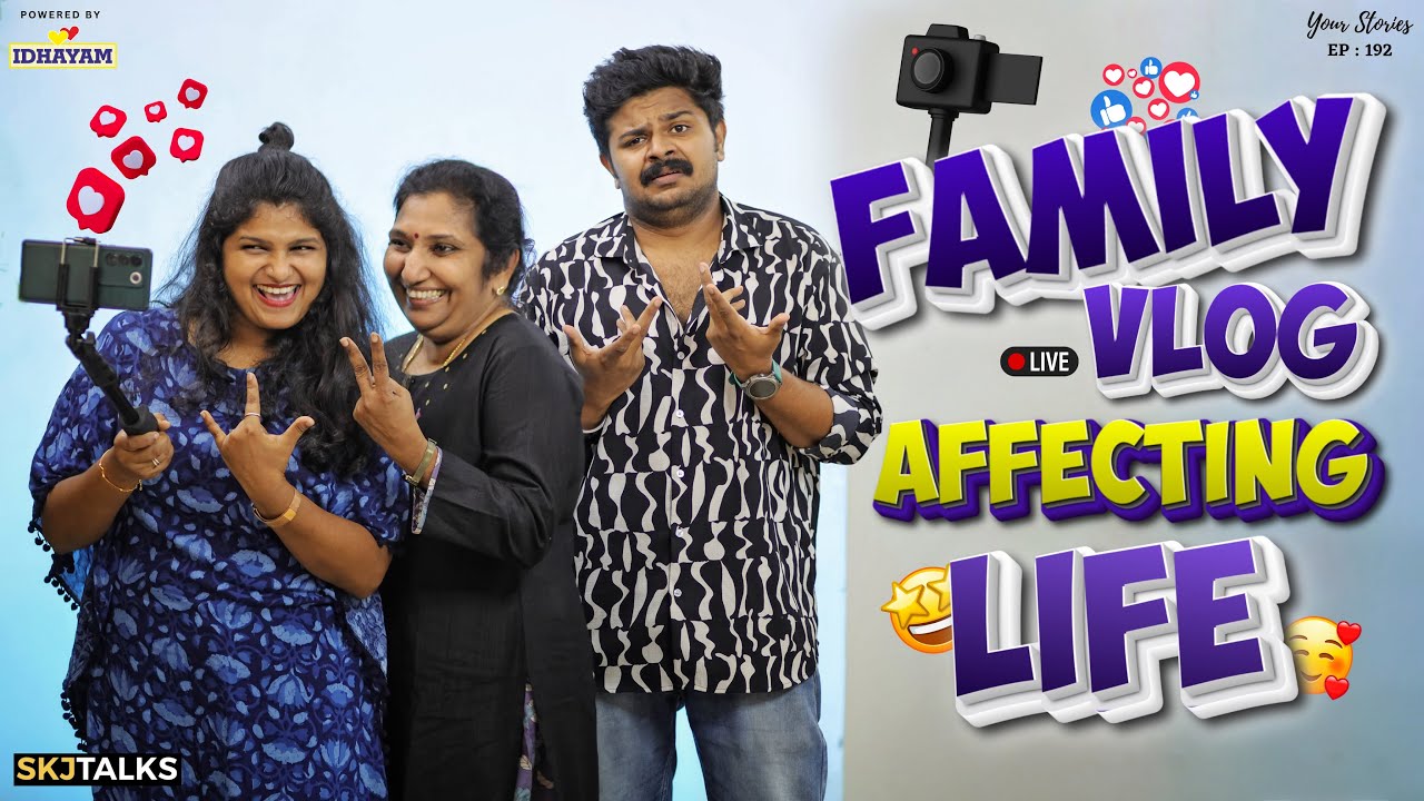 Family Vlog Affecting Life | Social Media Influencer | YS EP-192 | SKJ ...