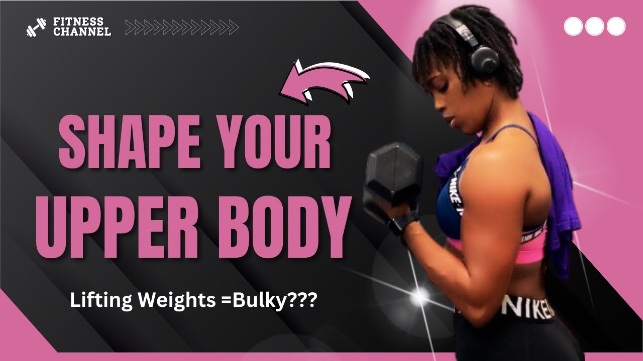 The Perfect Workout to Shape & Tone Your Upper Body💪🏾 - YouTube