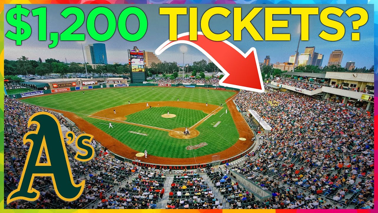 A's tickets in Sacramento could be MLB's most expensive, by FAR - YouTube