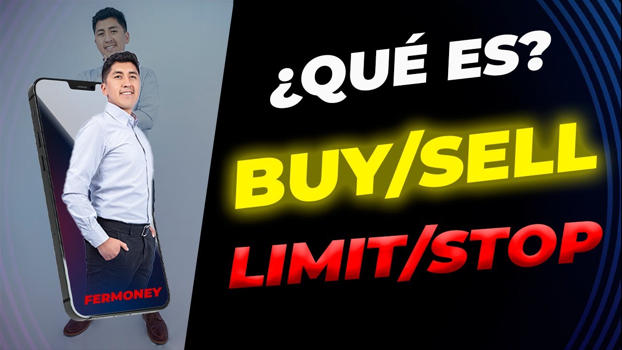¿QUÉ ES BUY LIMIT, SELL LIMIT Y BUY STOP, SELL STOP? 📈📉 - YouTube