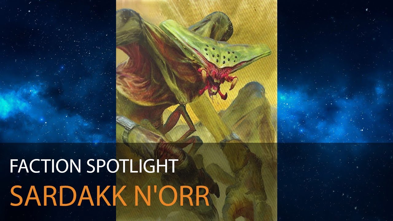Faction Spotlight E04: The Sardakk N'orr - YouTube