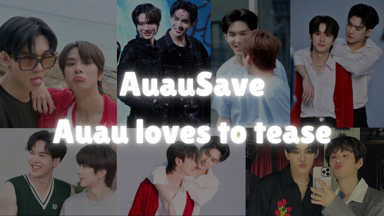 AuauSave, Auau loves to tease Save - YouTube