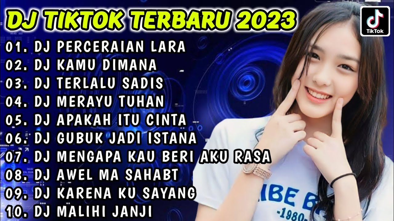 DJ TIKTOK TERBARU 2023 | DJ PERCERAIAN LARA - DJ ANDAI TAK BERPISAH FULL BASS | FULL ALBUM - YouTube