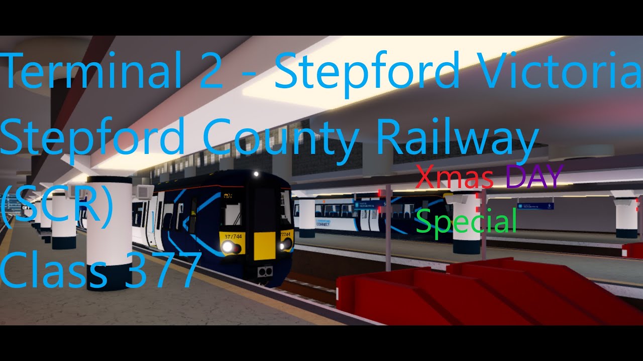 Terminal 2 - Stepford Victoria - Class 377 | Stepford County Railway ...