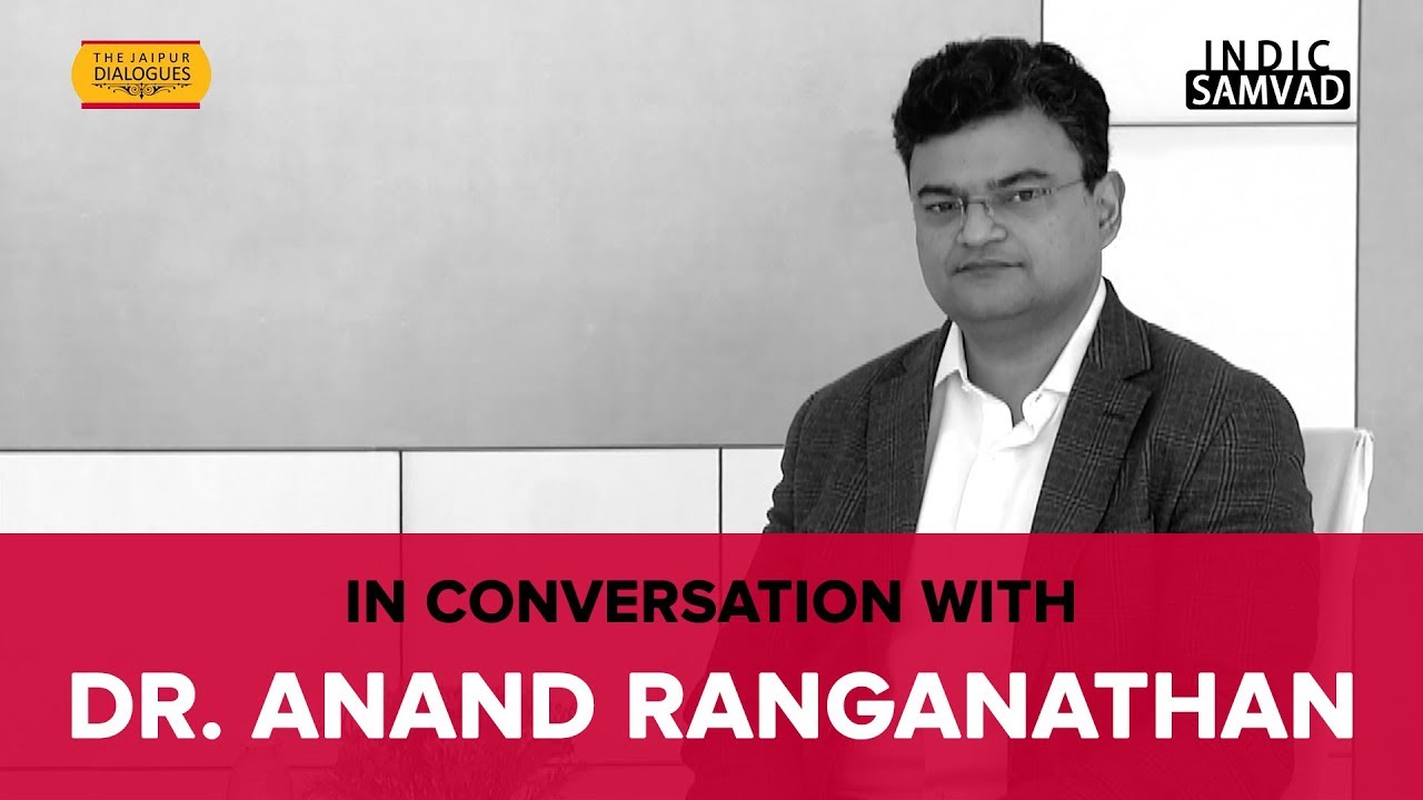 Sanjay Dixit in Conversation with Dr Anand Ranganathan - #IndicSamvad ...