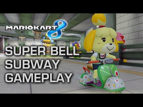 Super Bell Subway Gameplay - Mario Kart 8 DLC Pack 2 - YouTube