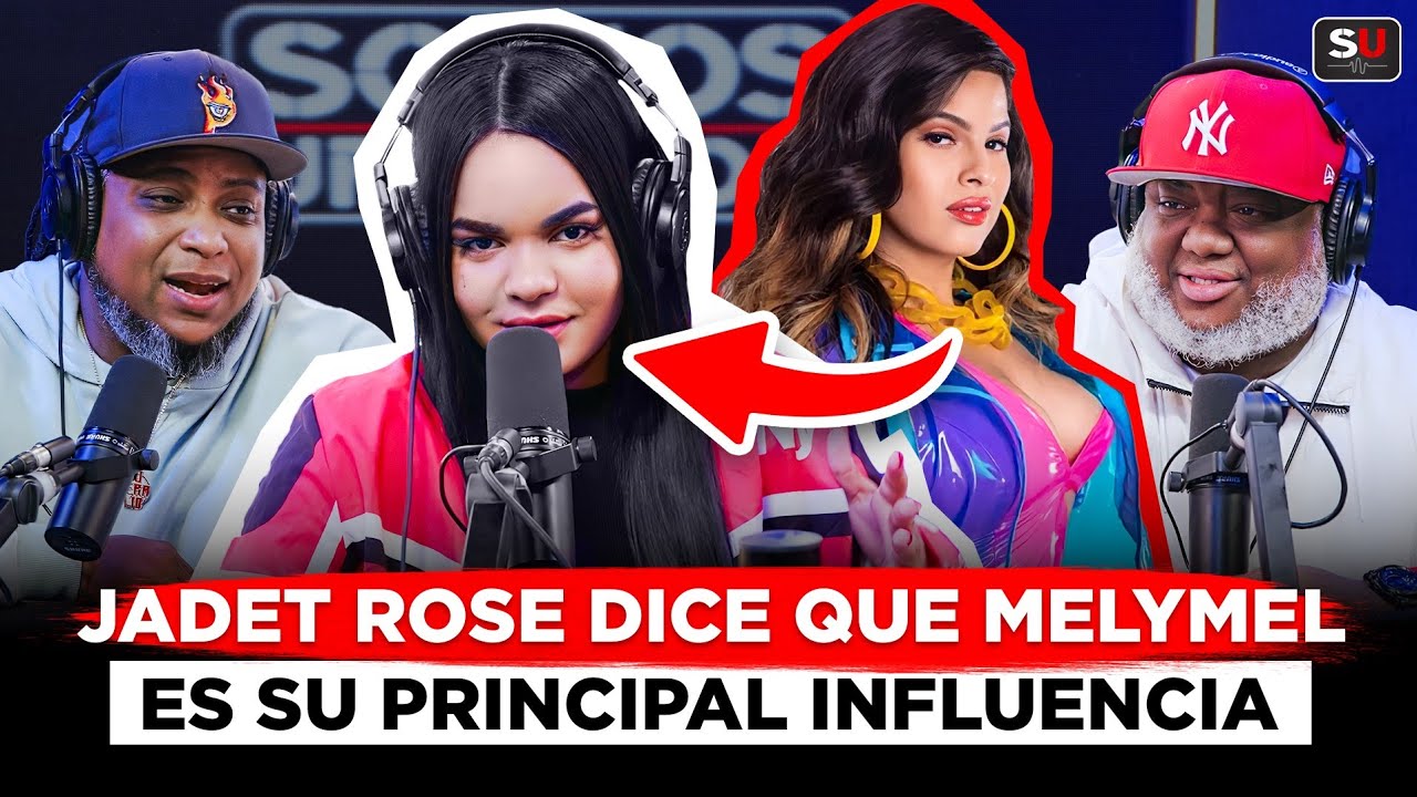 JADET ROSE: MELYMEL ES MI PRINCIPAL INFLUENCIA - YouTube