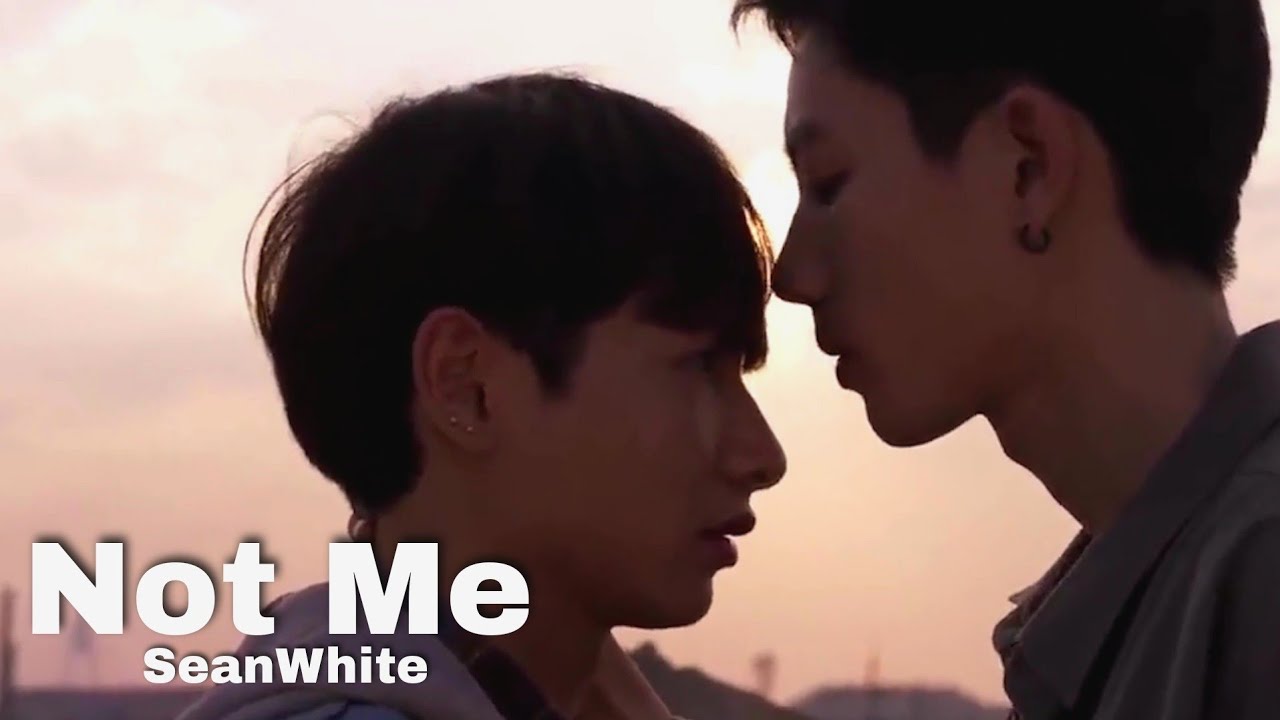 Sean × White | Not Me [BL FMV] - YouTube