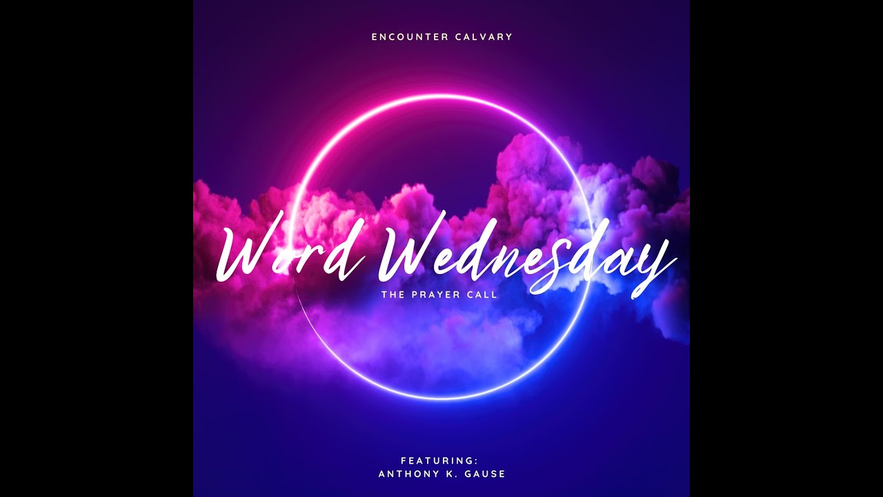 Word Wednesday - Anthony K Gause - YouTube