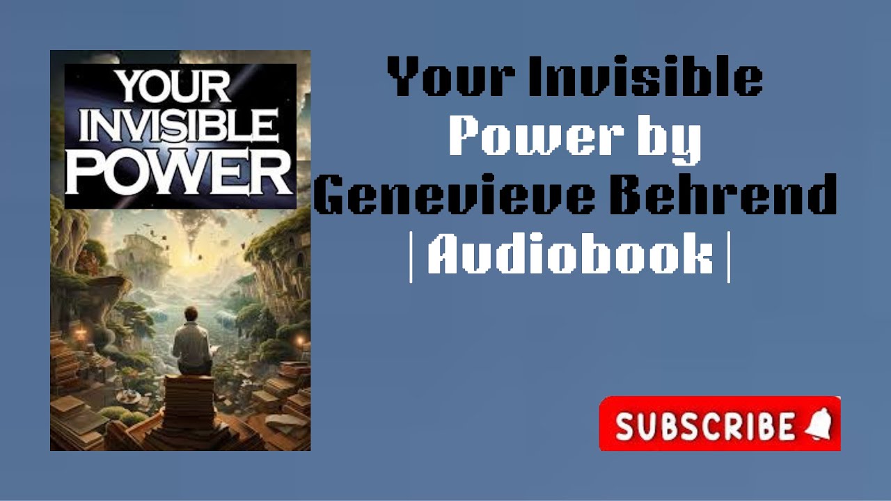 Your Invisible Power by Genevieve Behrend | Audiobook | - YouTube