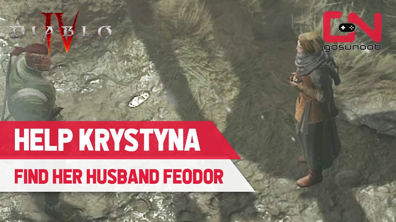 How to Help Krystyna Find Her Husband Feodor in Diablo 4 - YouTube
