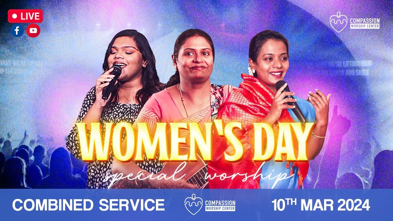 ONLINE WOMEN'S DAY SPECIAL WORSHIP SERVICE l ALL LANGUAGE COMBINED l 10 ...