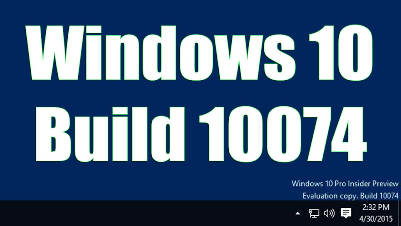 Windows 10 Insider Preview Build 10074 Hands On! - YouTube