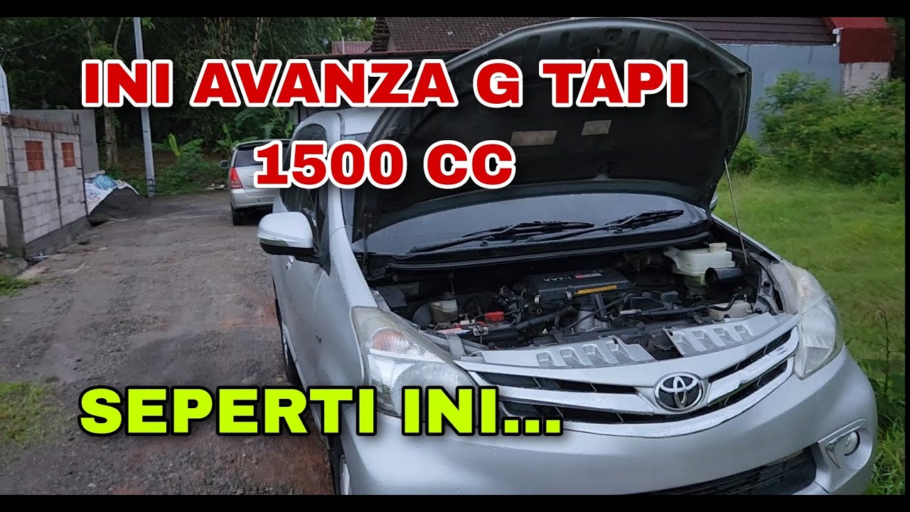 INI AVANZA G TAPI 1500 CC APA BEDANYA??? - YouTube
