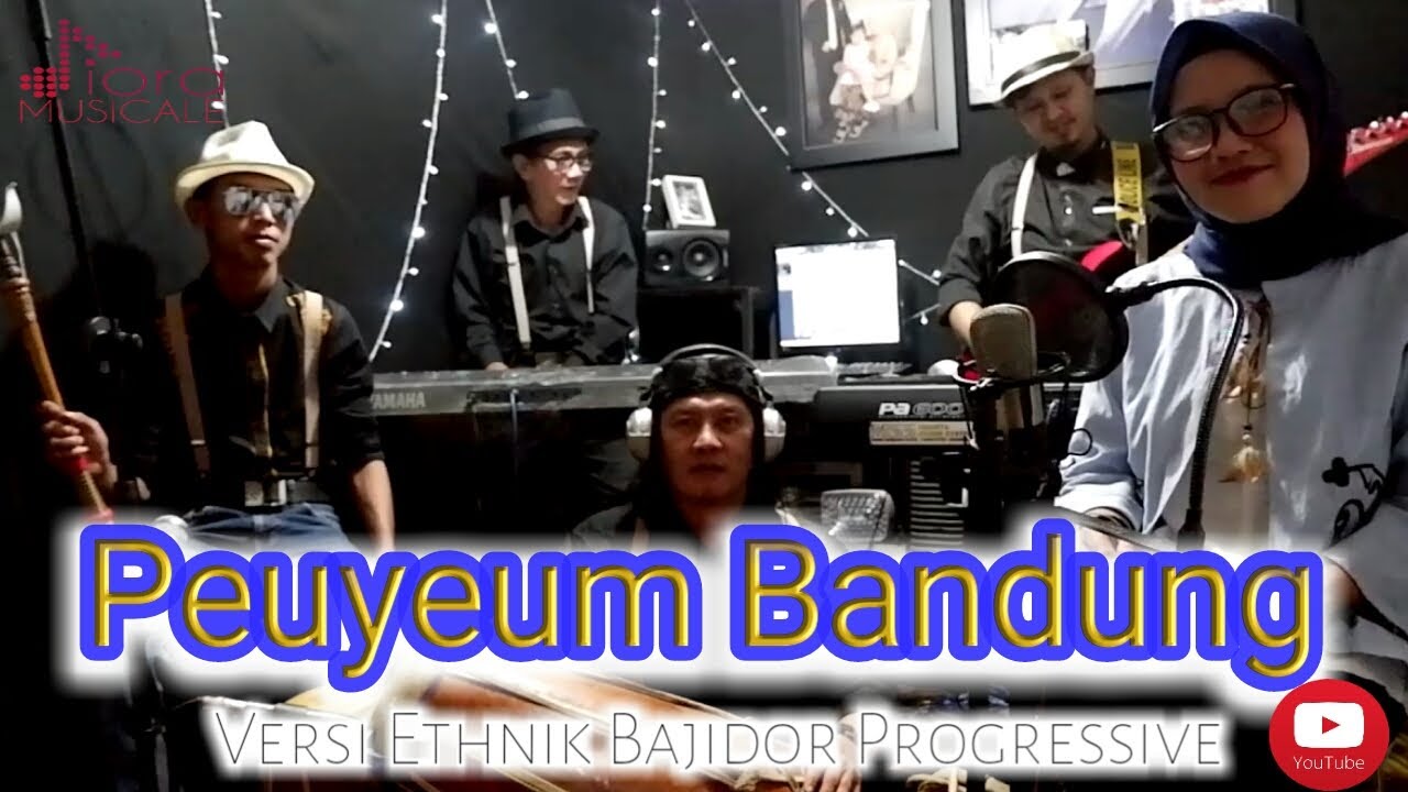 Peuyeum Bandung (Cover) Versi Ethnik Bajidor Progressive - YouTube