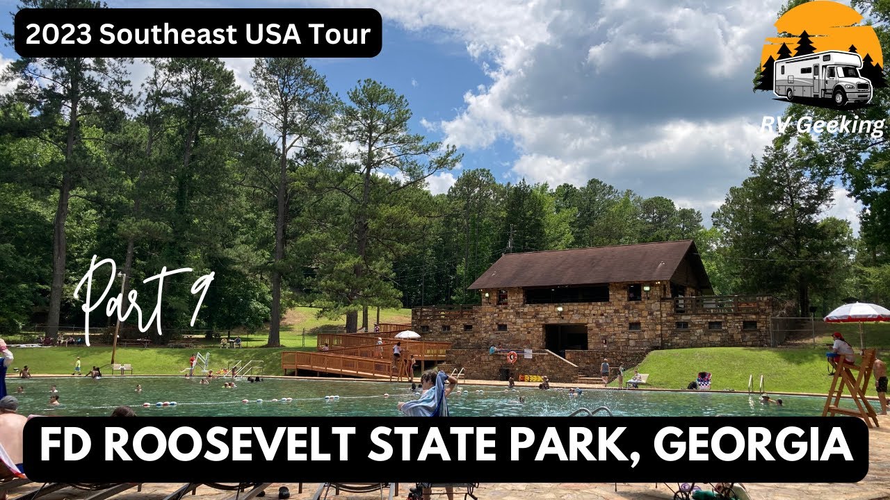 FD Roosevelt State Park Georgia and Liberty Bell Pool - YouTube
