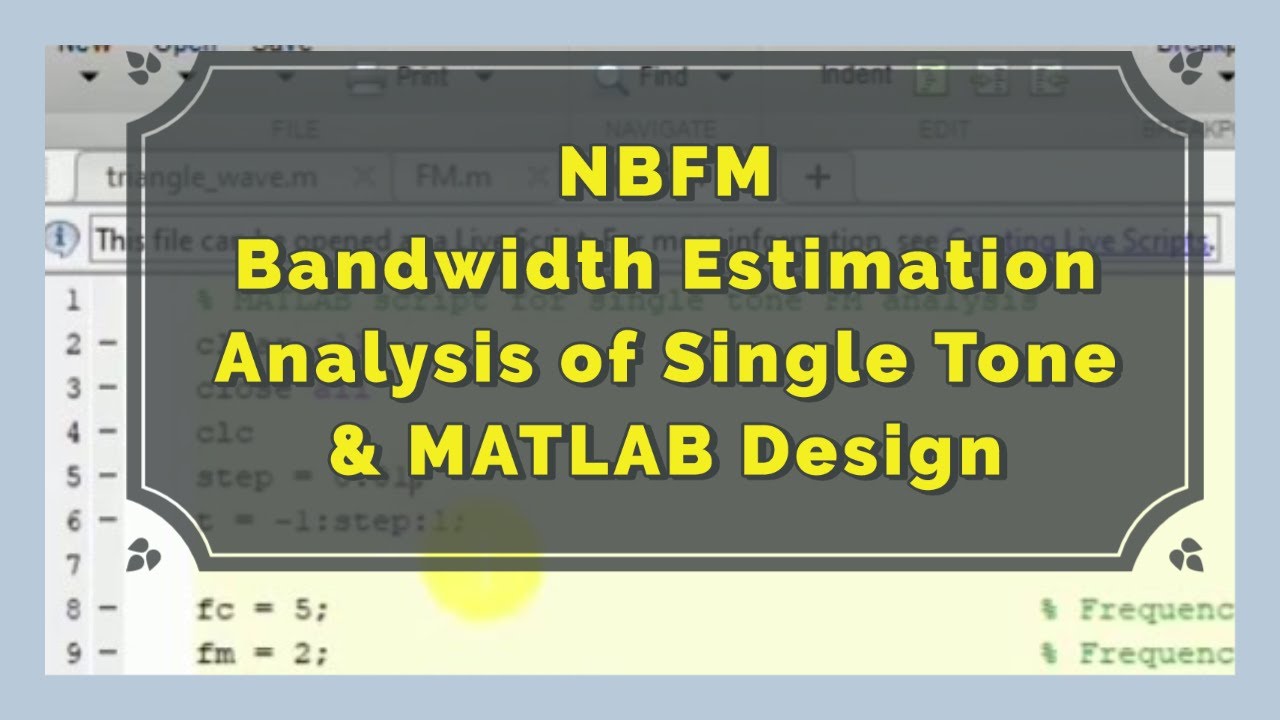 NBFM Bandwidth Estimation of Single Tone Explained Using MATLAB | FM 3. ...