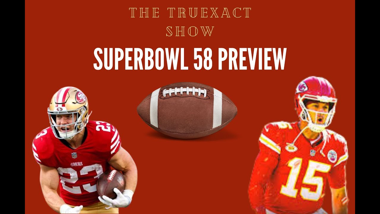 TruExact Show - Ep 195 SUPERBOWL 58 PREVIEW (WITH MARC MALUSIS) - YouTube