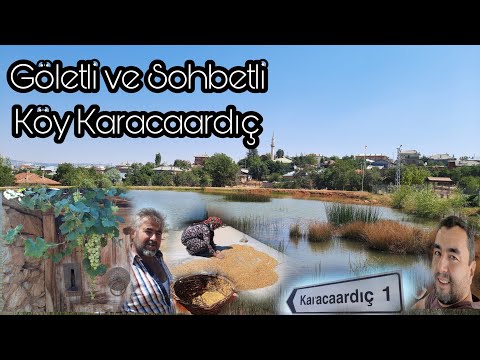 Minik Göletleriyle Bağı ve bahçesinde ekim dikimiyle köylülerle bol sohbetli Karacaardıç köyü gezi.