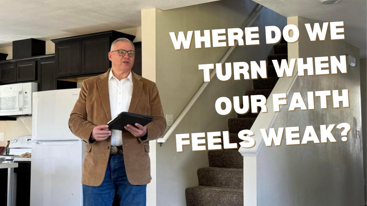 Where Do We Turn When Our Faith Feels Weak? - YouTube