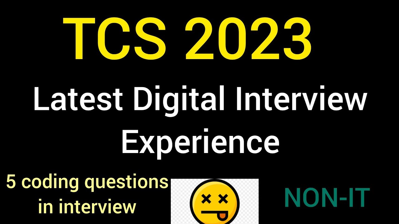 TCS Digital Interview Experience 🔥|| Non-IT must watch || TCS 2023 ...