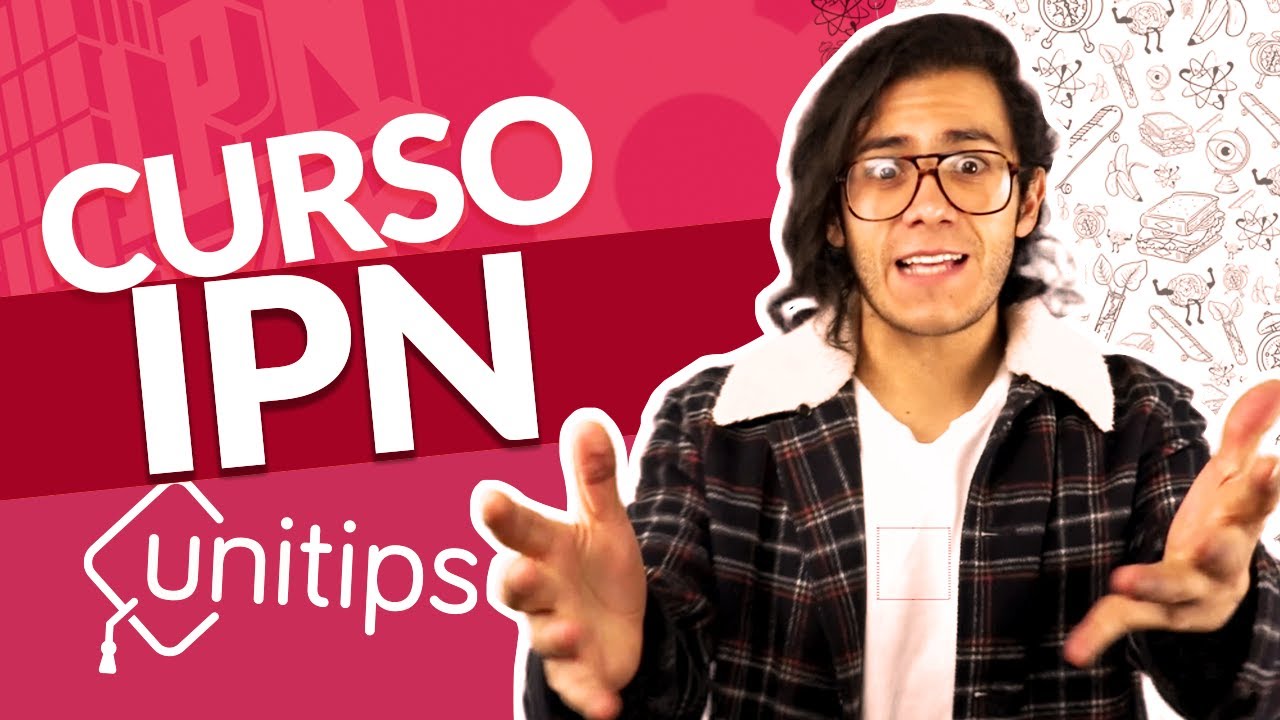 ¿Como es el curso del IPN de Unitips? - YouTube