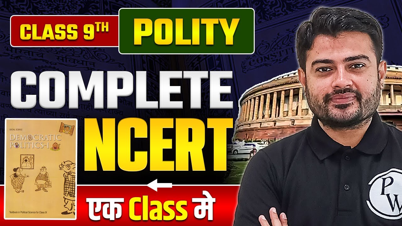 NCERT Class 9 Polity | Complete Class 9 Polity NCERT | In OneShot | By ...