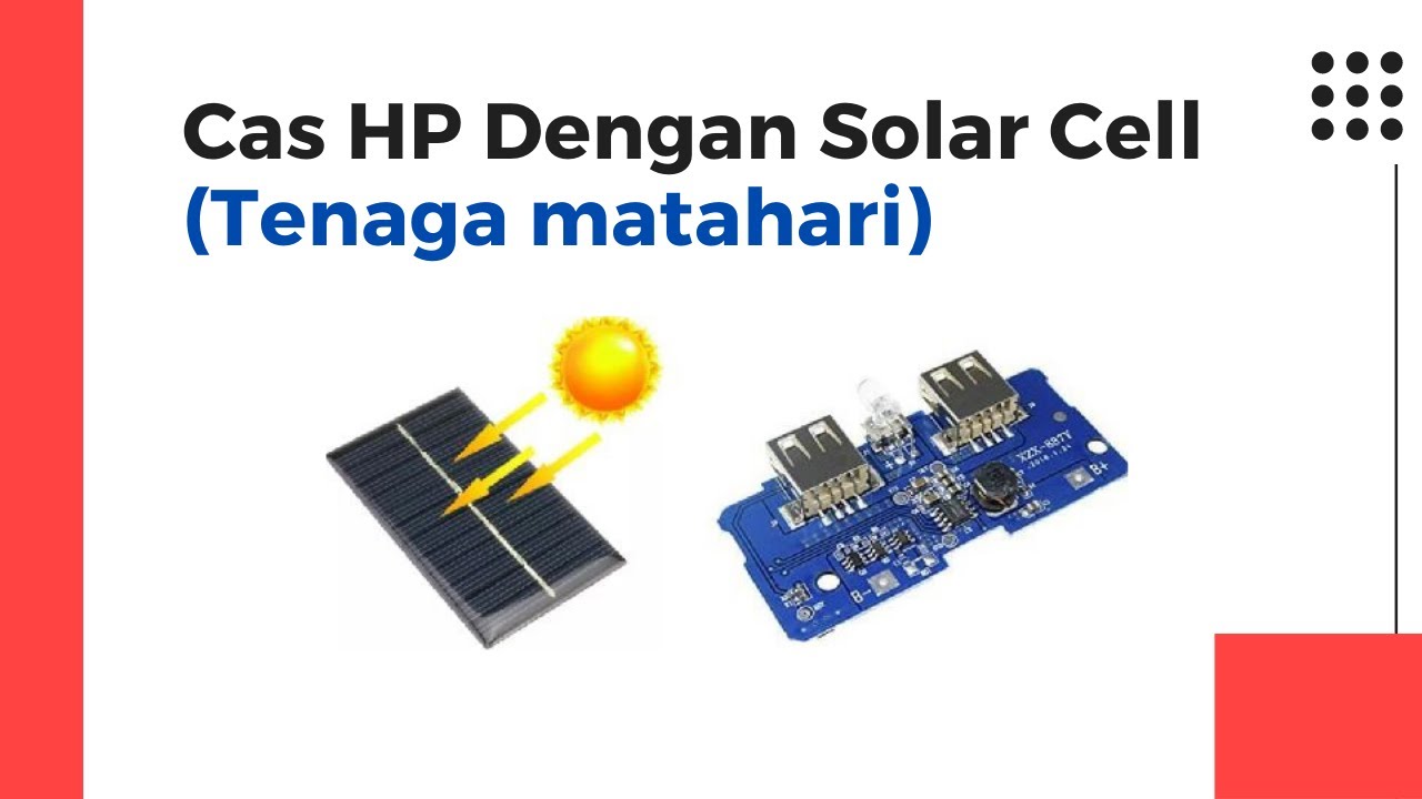Listrik Gratis Cas HP Dengan Solar Cell (Tenaga matahari) - YouTube