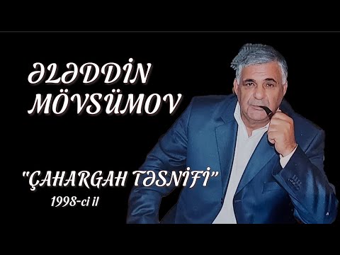 ƏLƏDDİN MÖVSÜMOV: \