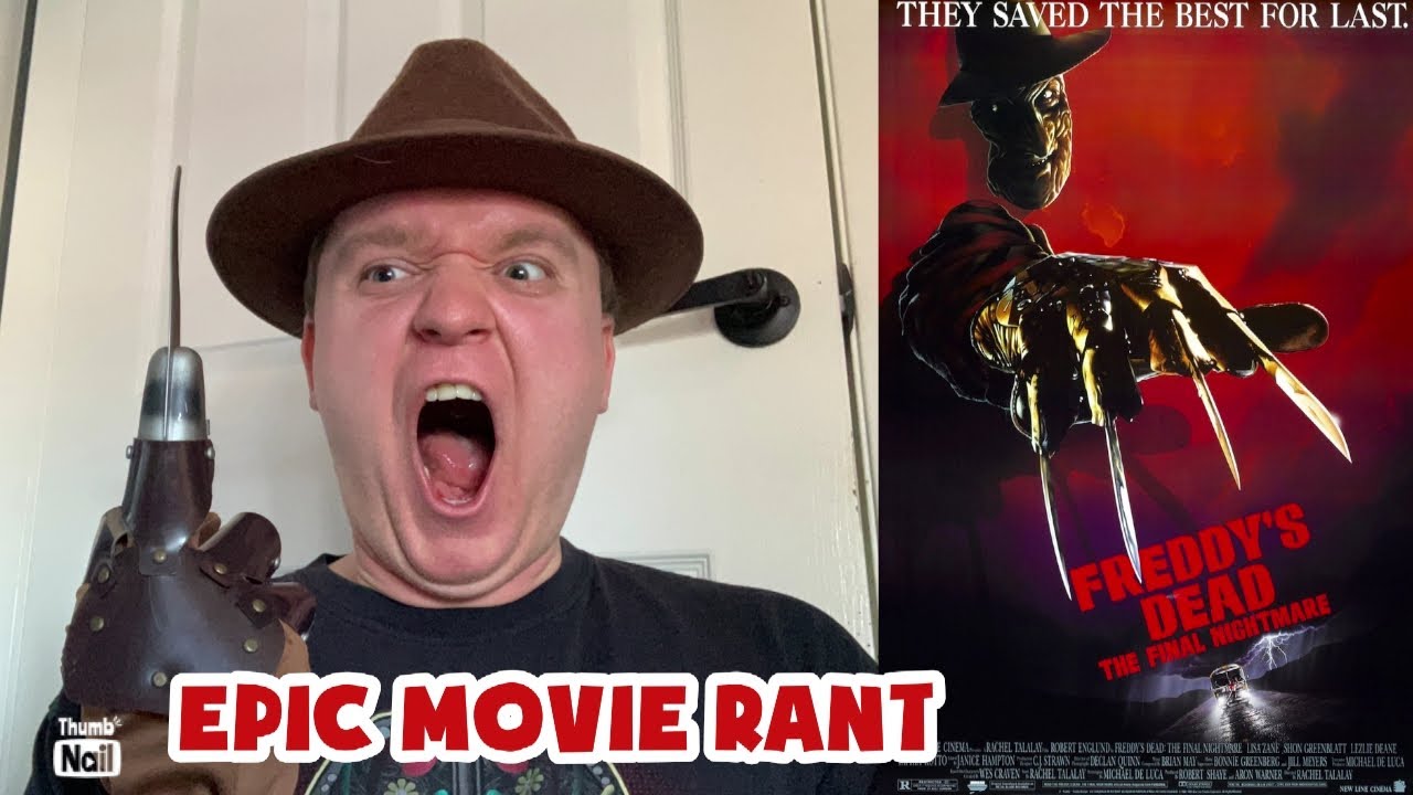 Freddy’s Dead: The Final Nightmare (1991) EPIC RANT - YouTube