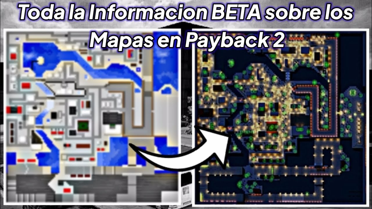 Toda la Información BETA sobre los mapas en Payback - YouTube