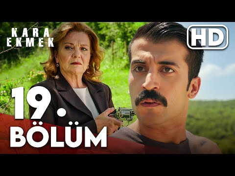 Kara Ekmek 19. Bölüm HD