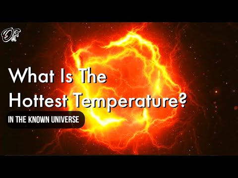 What Is The Hottest Temperature In The Known Universe? - YouTube